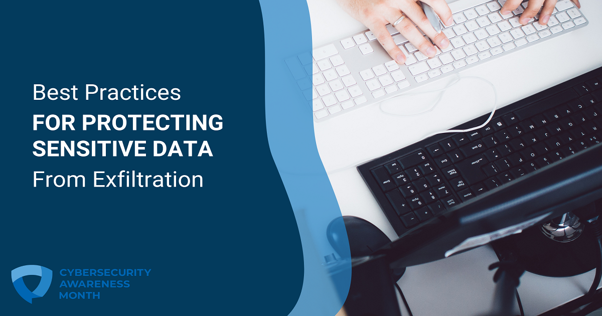 It’s Cybersecurity Awareness Month! Best Practices for Protecting ...
